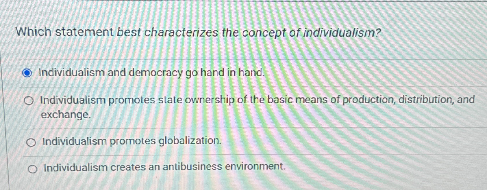Solved Which statement best characterizes the concept of | Chegg.com