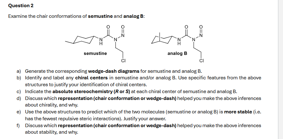 Solved Question 2Examine the chair conformations of | Chegg.com