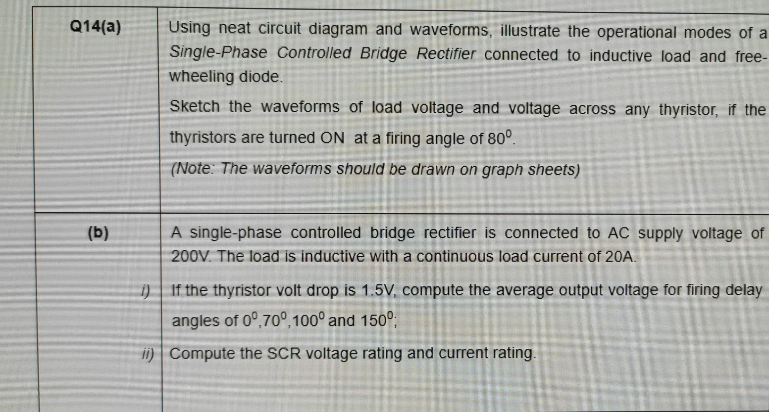Solved Q14(a) Using neat circuit diagram and waveforms, | Chegg.com
