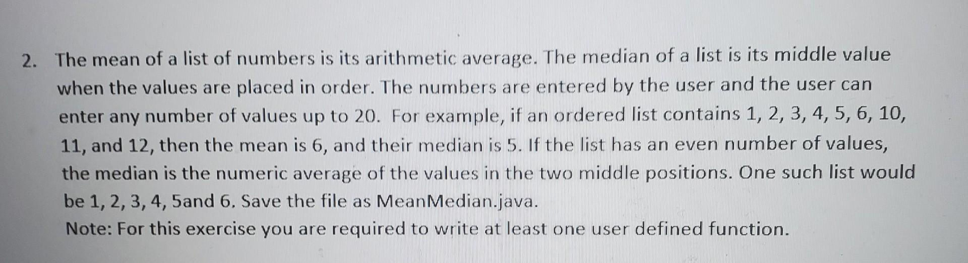 Solved The mean of a list of numbers is its arithmetic | Chegg.com