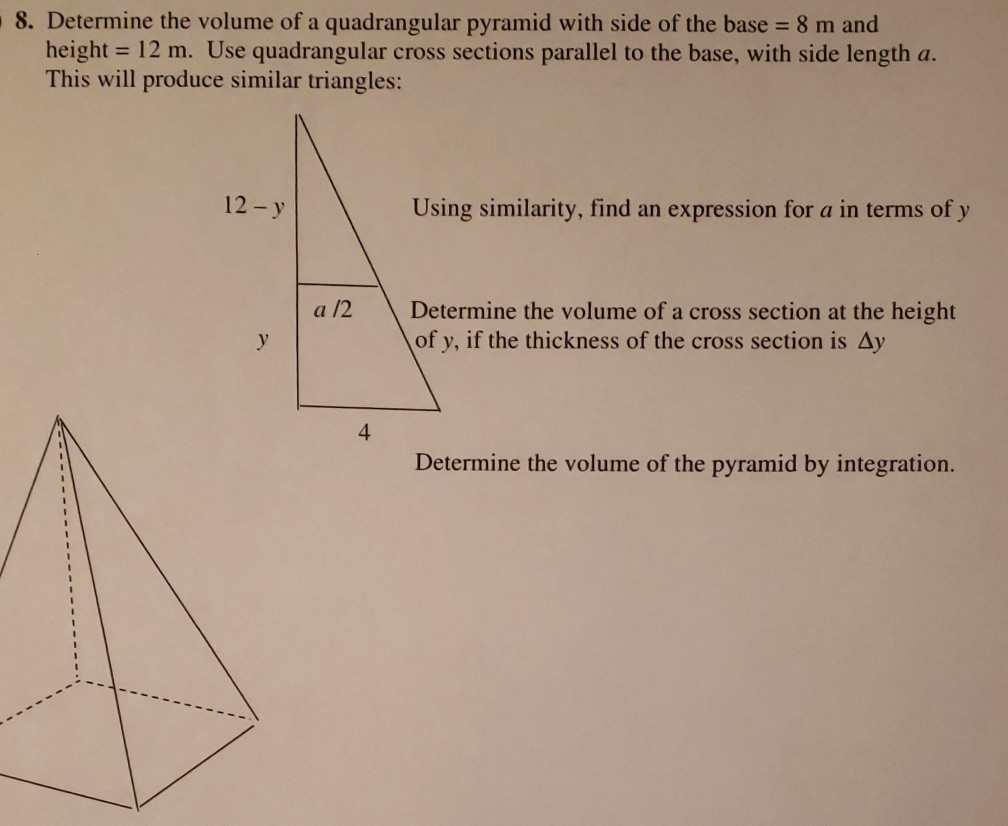 Solved 8. Determine the volume of a quadrangular pyramid | Chegg.com
