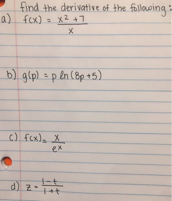 Solved find the derivative of the following: f(x) = x2 +7 a) | Chegg.com