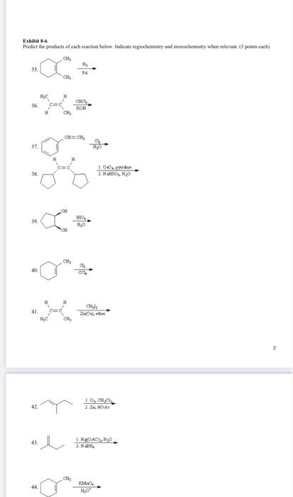 [Solved]: help Exhibit 8-6 Predict the products of each reac