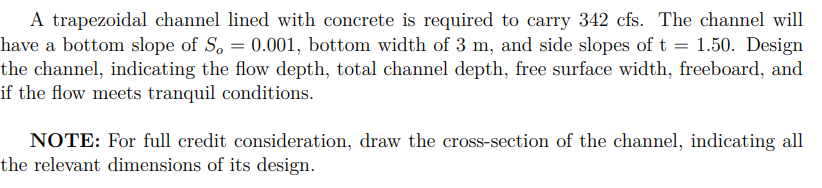 Solved A trapezoidal channel lined with concrete is required | Chegg.com