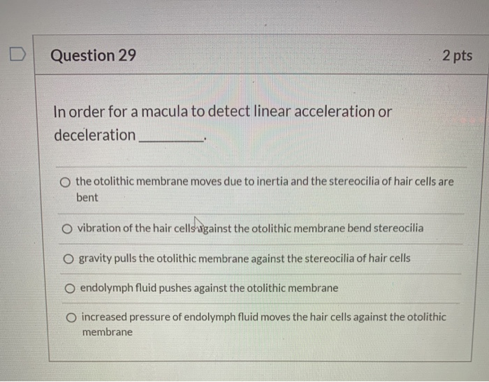 Solved Question 29 2 pts In order for a macula to detect | Chegg.com