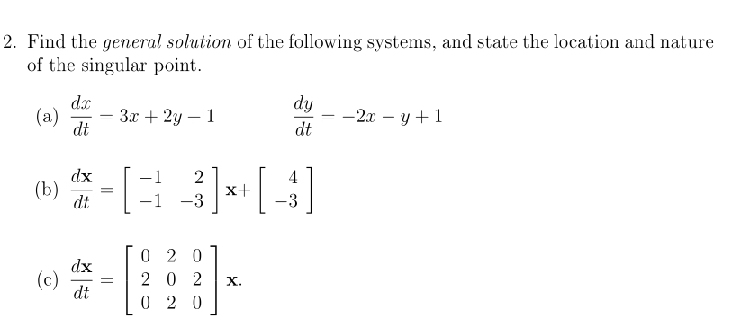 Find the general solution of the following systems, | Chegg.com