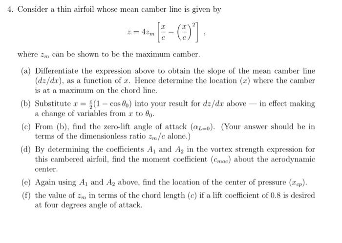 Solved 4. Consider a thin airfoil whose mean camber line is | Chegg.com