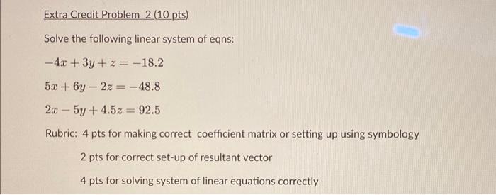 Extra Credit Problem 2 (10 pts) Solve the following | Chegg.com