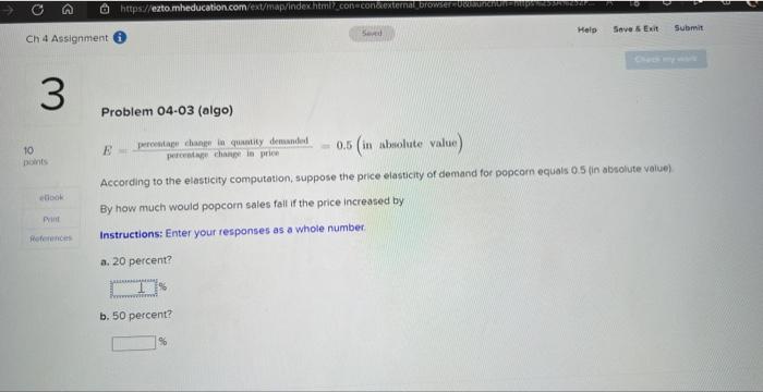 Solved Problem 04-03 (algo) According to the elasticity | Chegg.com