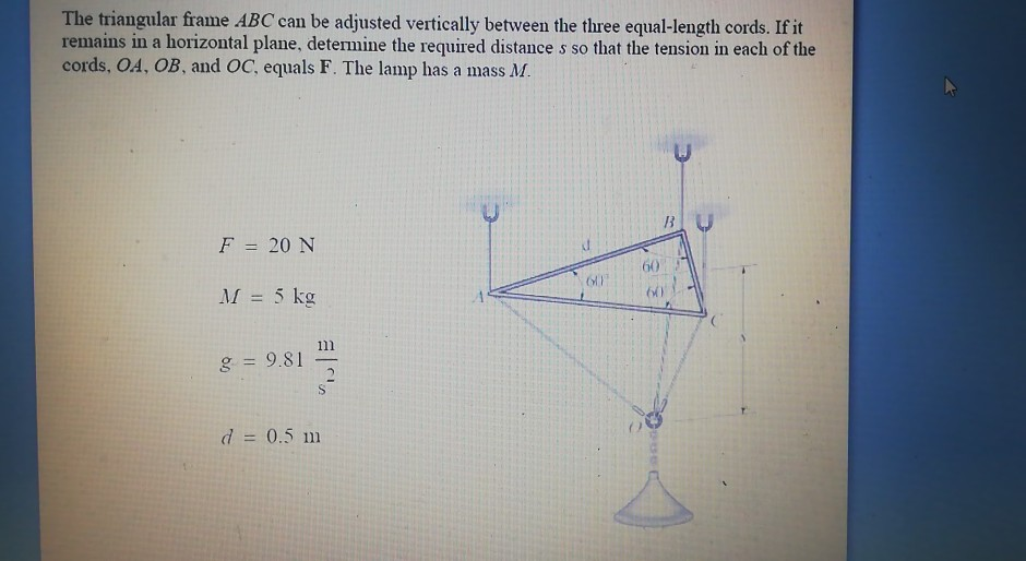 Solved The triangular frame ABC can be adjusted vertically | Chegg.com