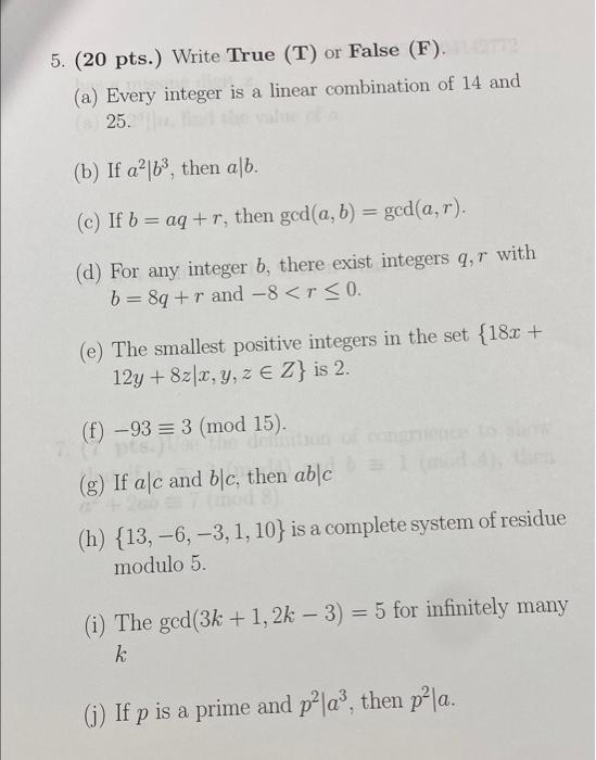 Solved 5. (20 pts.) Write True (T) or False (F). (a) Every | Chegg.com