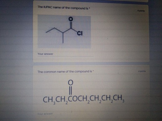 Solved What is the common name of the compound НАС H3C Your | Chegg.com