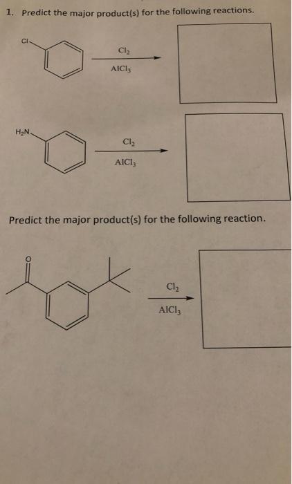Solved 1. Predict the major product(s) for the following | Chegg.com Solved 1. Predict the major product(s) for the following | Chegg.com