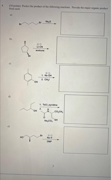 Solved (10 points) Predict the product of the following | Chegg.com