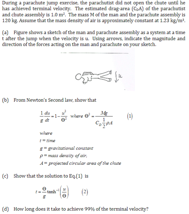 Solved During a parachute jump exercise, the parachutist did | Chegg.com