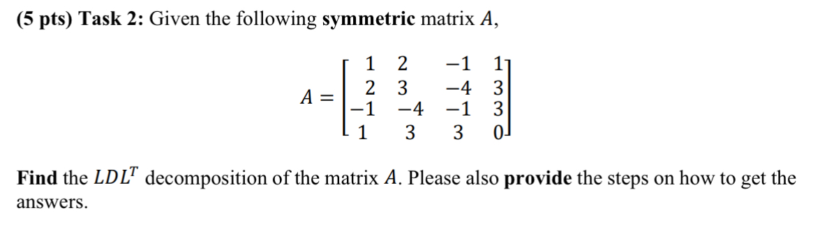 Solved (5 ﻿pts) ﻿Task 2: Given the following symmetric | Chegg.com