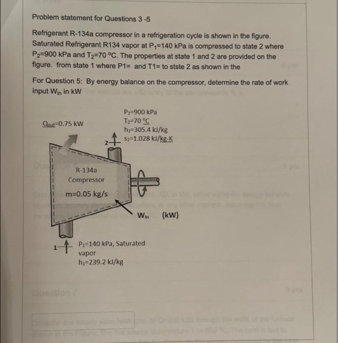 Solved Problem statement for Questions 3-5 Refrigerant | Chegg.com