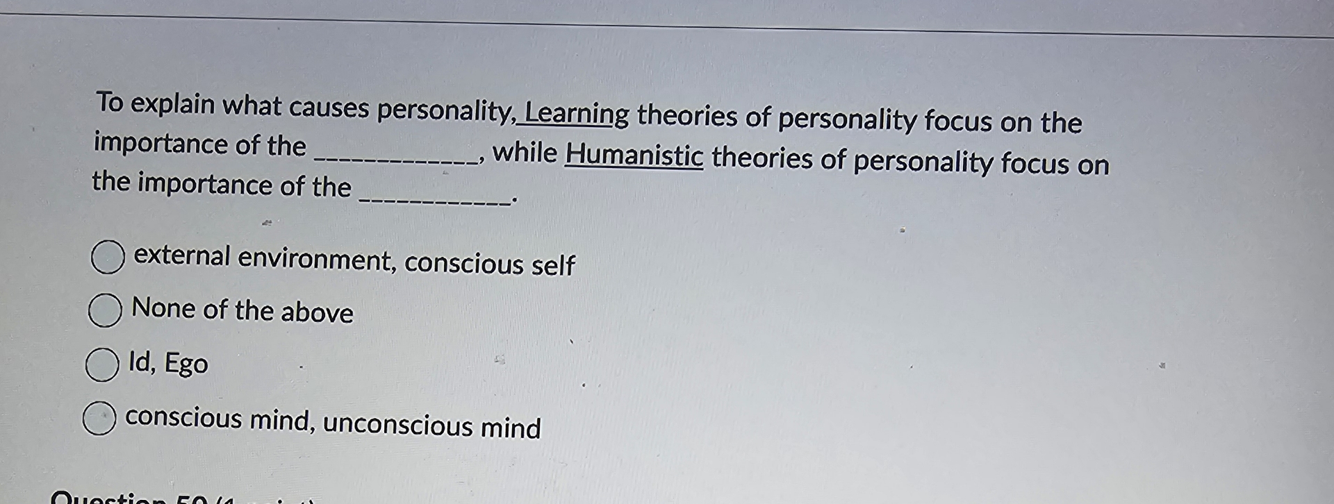 Solved To explain what causes personality, Learning theories | Chegg.com
