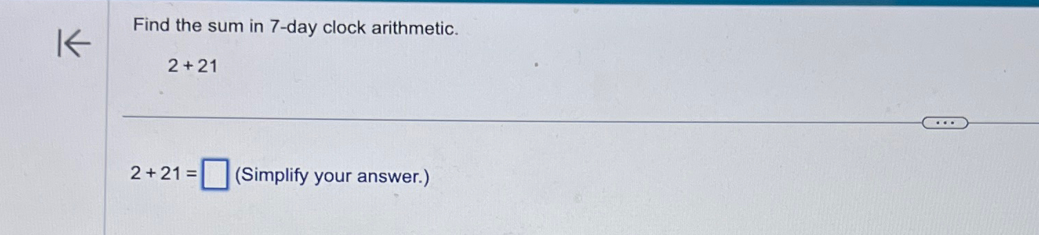 Solved Find the sum in 7-day clock | Chegg.com