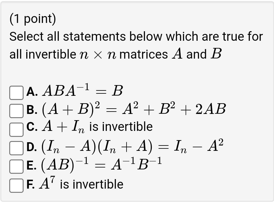Solved (1 point) Select all statements below which are true | Chegg.com