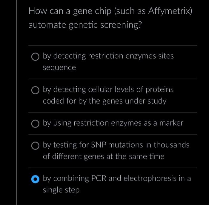 Solved How can a gene chip (such as Affymetrix) automate | Chegg.com