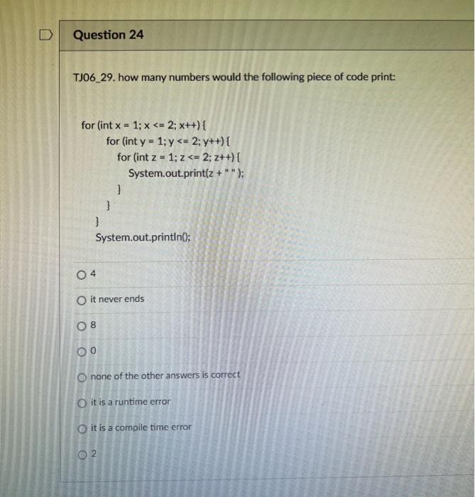 Solved TJ06_28. how many number would the following code | Chegg.com