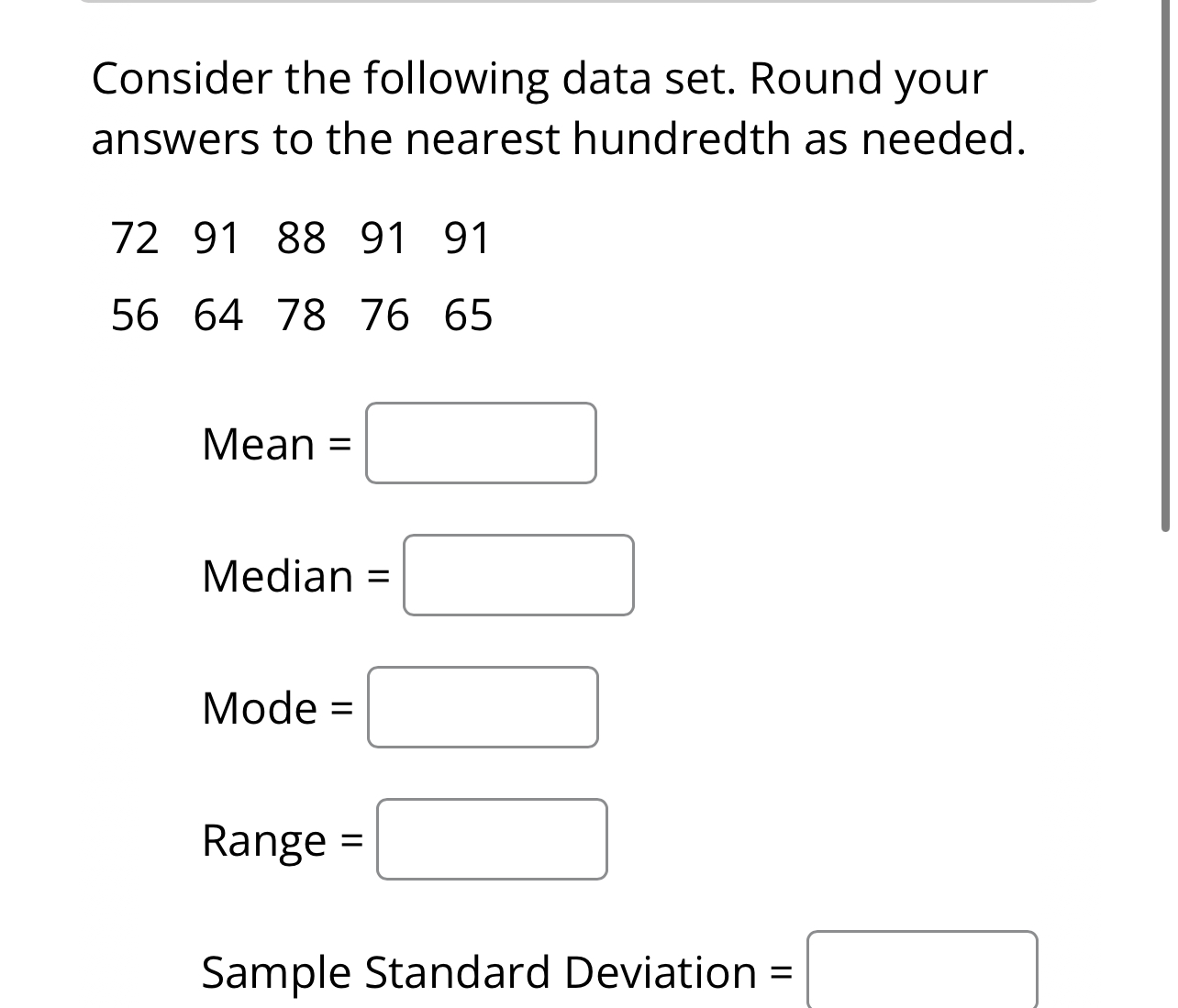 Solved Consider the following data set. Round your answers | Chegg.com