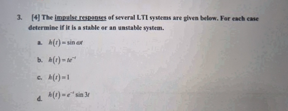 Solved [4] ﻿The impulse responses of several LTI systems are | Chegg.com