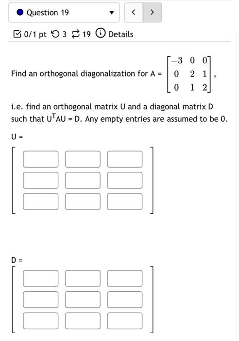 Solved Find an orthogonal diagonalization for | Chegg.com