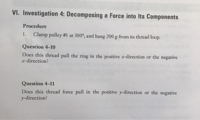 Solved VI. Investigation 4: Decomposing a Force into Its | Chegg.com