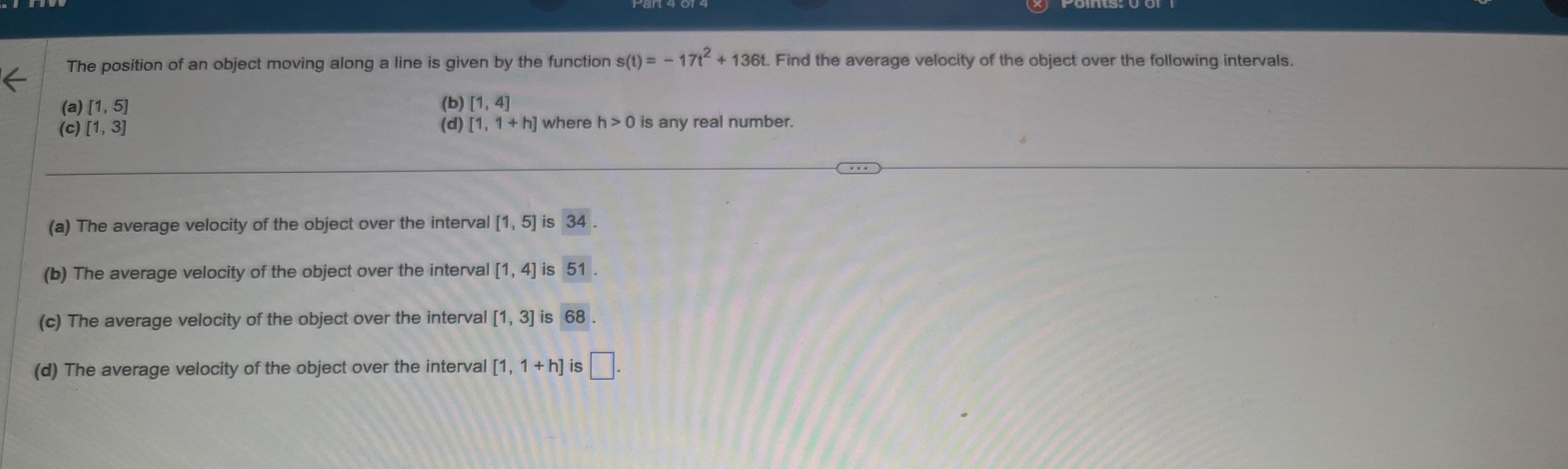 Solved The Position Of An Object Moving Along A Line Is