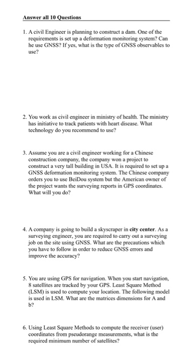 Solved Answer all 10 Questions 1. A civil Engineer is | Chegg.com