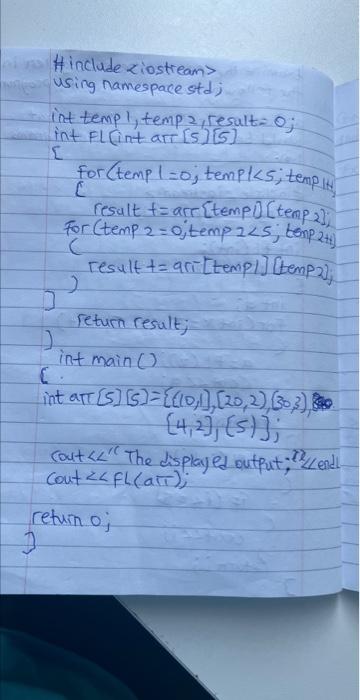 Solved Itxamine the Ct+ source code giller in the following | Chegg.com