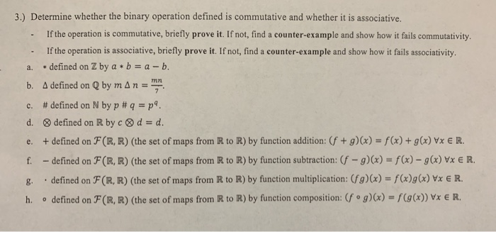 Solved 3 Determine Whether The Binary Operation Defined Is