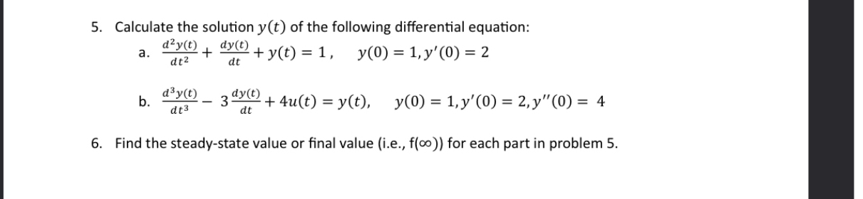 Solved Calculate the solution y(t) ﻿of the following | Chegg.com