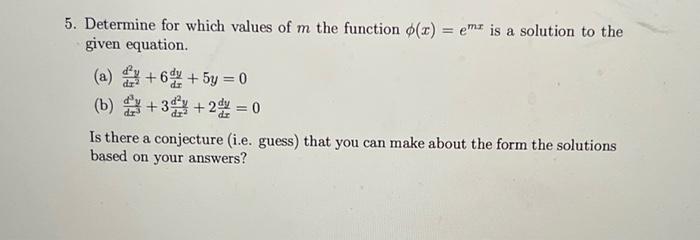 Solved 5. Determine for which values of m the function | Chegg.com