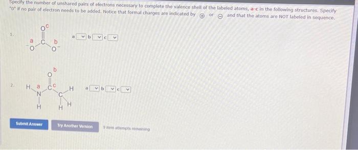 Solved Specify the number of unshared pairs of electrons | Chegg.com