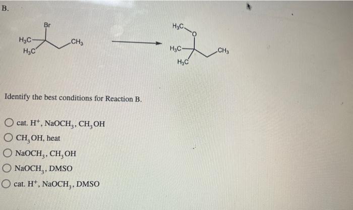 Solved Select the best conditions for the reactions. A. | Chegg.com