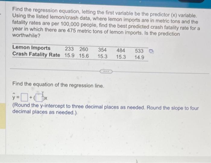Solved Find the regression equation, letting the first | Chegg.com
