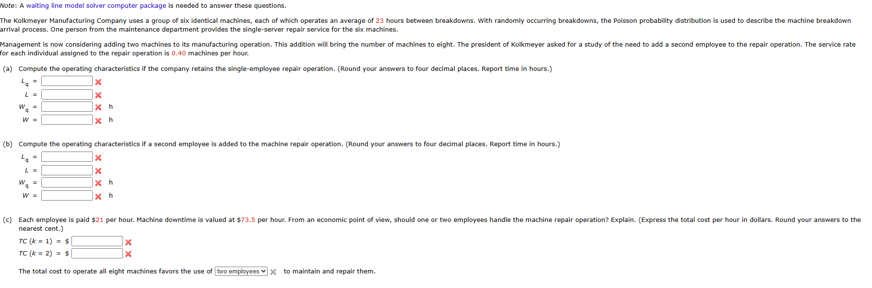 Note: A waiting line model solver computer package is | Chegg.com