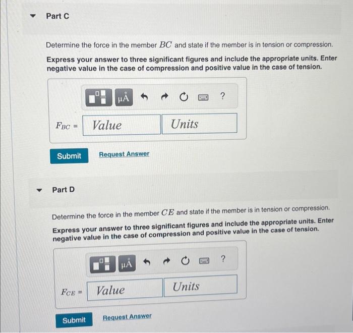 Determine the force in the member ED and state if the | Chegg.com