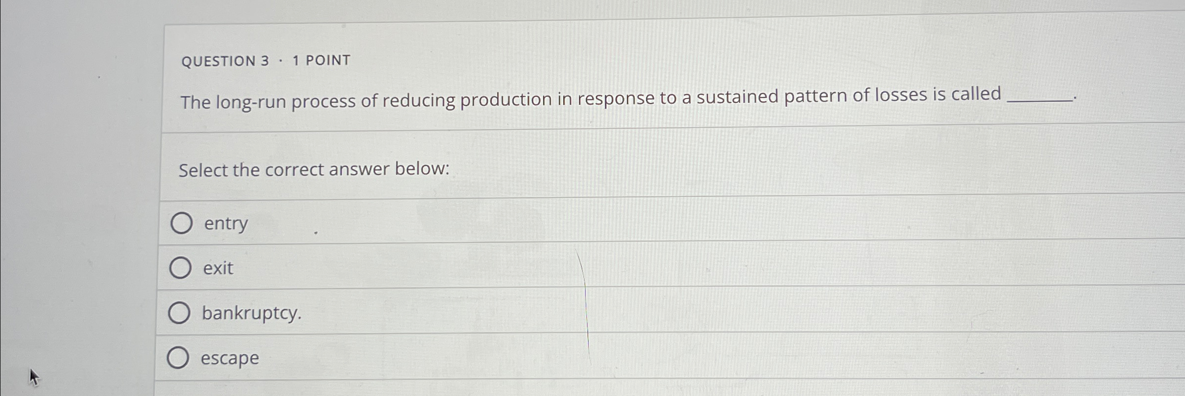 Solved QUESTION 3 - 1 ﻿POINTThe long-run process of reducing | Chegg.com