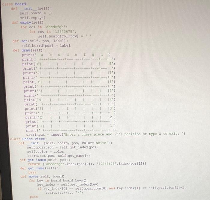 Solved Need help with PYTHON coding Chess.py | Chegg.com