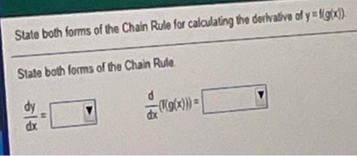 Solved State both forms of the Chain Rule for calculating | Chegg.com