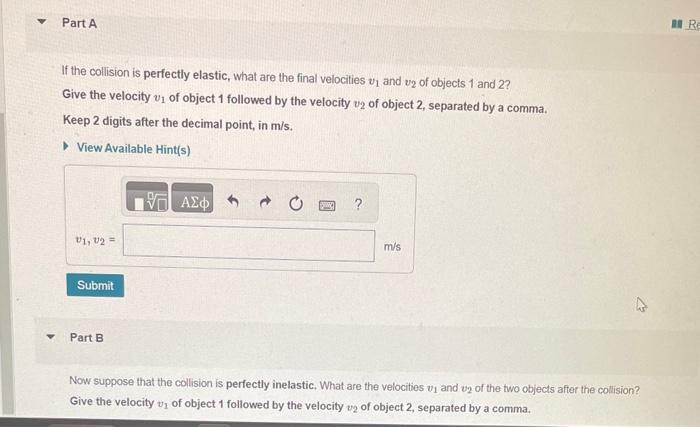 perfectly elastic collisions and perfectly inelastic | Chegg.com