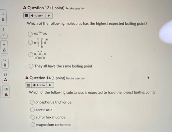 Solved Which of the following molecules has the highest | Chegg.com