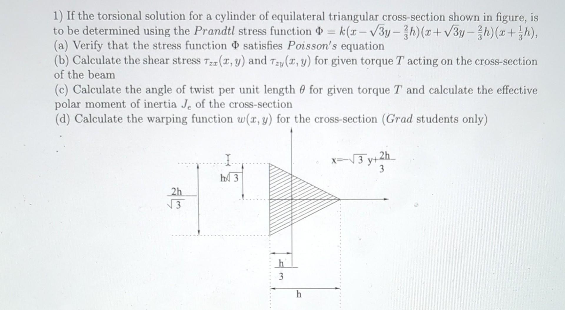 Solved 1) If the torsional solution for a cylinder of | Chegg.com