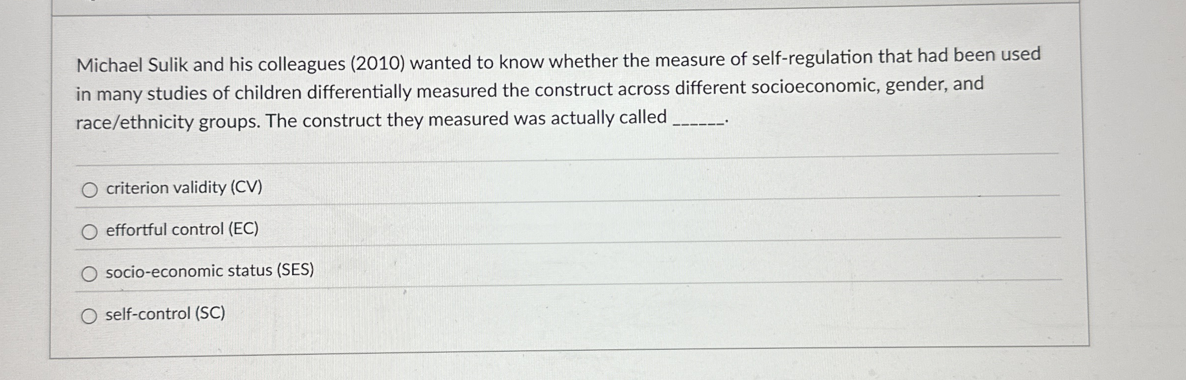 Solved Michael Sulik and his colleagues (2010) ﻿wanted to | Chegg.com