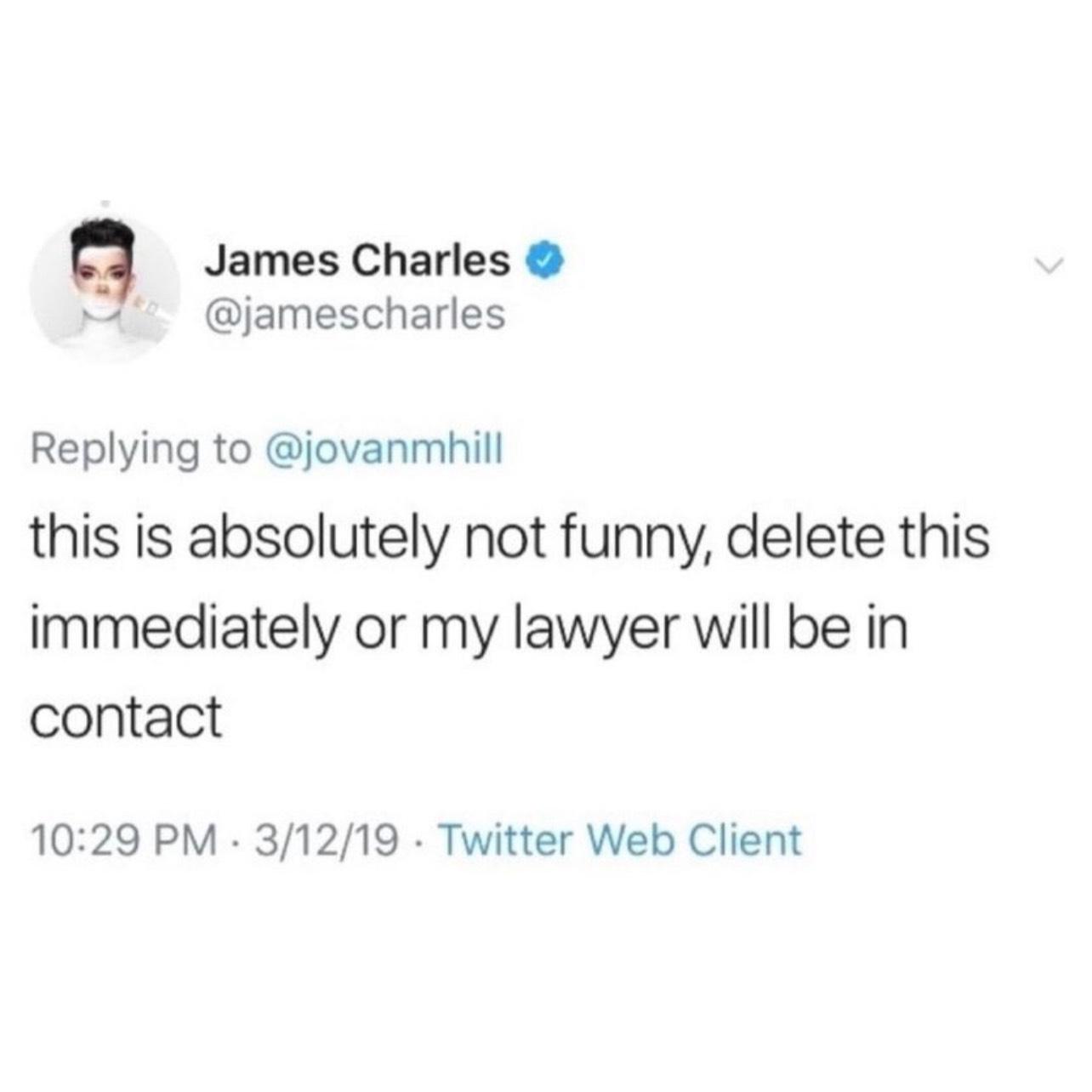 Solved James Charles@jamescharlesReplying to @jovanmhillthis | Chegg.com