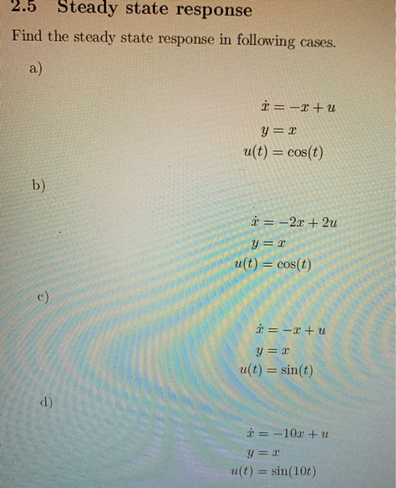 Solved 2.5 Steady state response Find the steady state | Chegg.com
